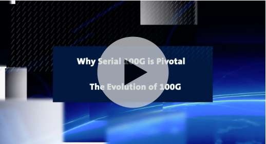 Why Serial 100 Gbps is Pivotal | Lightwave