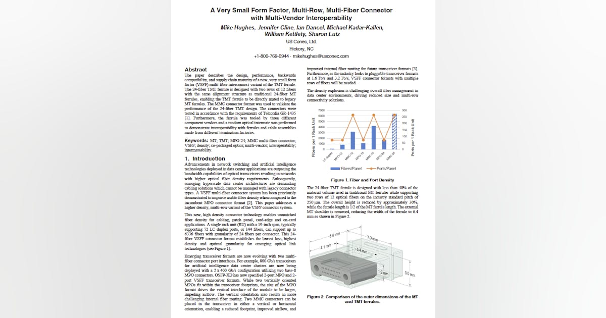 Whitepaper: A Very Small Form Factor, Multi-Row, Multi-Fiber Connector ... Whitepaper: A Very Small Form Factor, Multi-Row, Multi-Fiber Connector ...