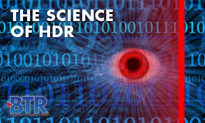 The Visual Science of HDR Video | Lightwave Online