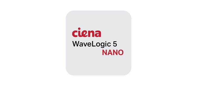 Ciena WaveLogic 5 Nano, 4.0 Diamonds | Lightwave Online